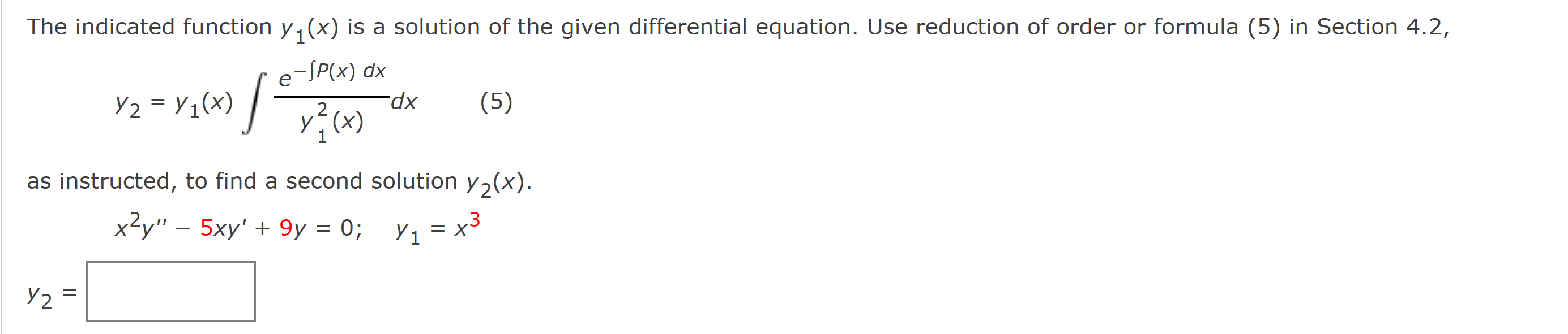 Solved The indicated function y1(x) is a solution of the | Chegg.com