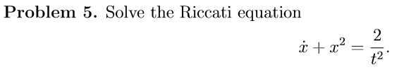 Solved Problem 5. Solve the Riccati equation 2 や | Chegg.com