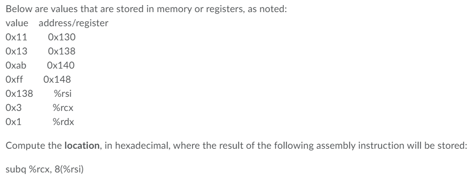 Solved Below are values that are stored in memory or | Chegg.com