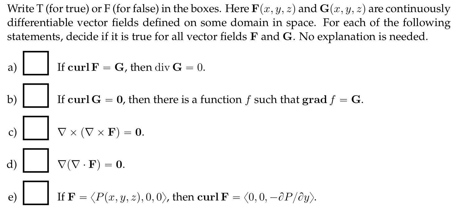 Solved Write T (for true) or F (for false) in the boxes. | Chegg.com
