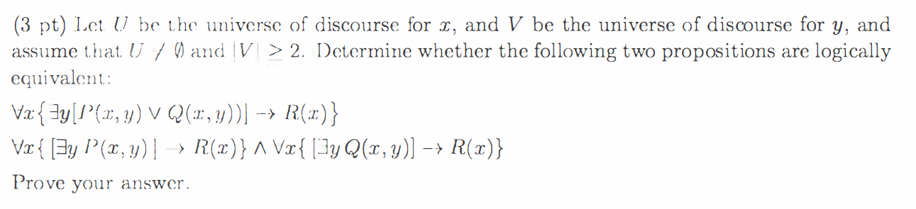 Solved (3 pt) Let U be the universe of discourse for x, and | Chegg.com