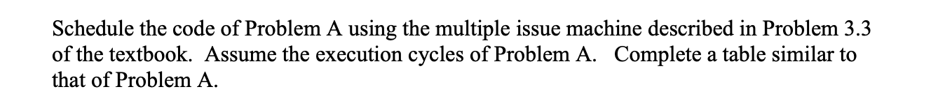 Problem A (15 Points) This problem is to be solved by | Chegg.com