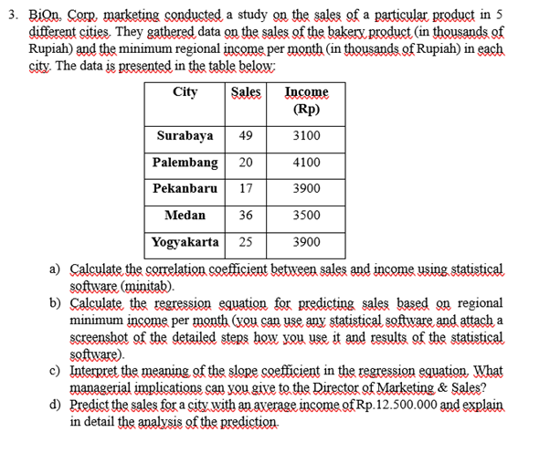 Solved BiOn, Corp marketing conducted a study on the sales | Chegg.com
