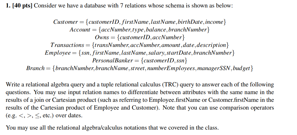 1. [40 pts] Consider we have a database with 7 | Chegg.com