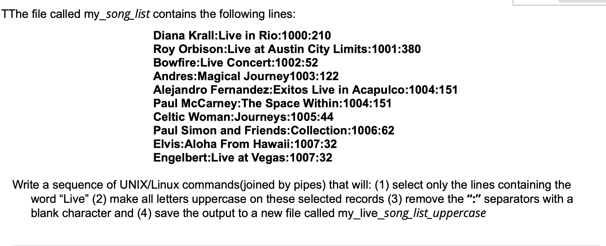 Solved TThe file called my_song list contains the following | Chegg.com