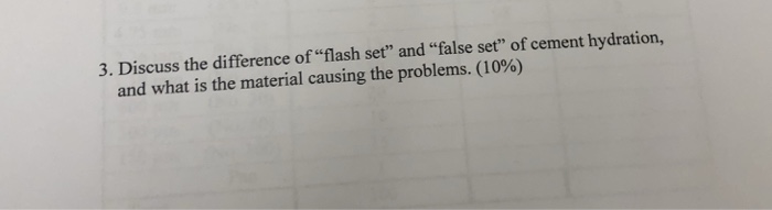 Solved 3. Discuss the difference of "flash set" and "false | Chegg.com