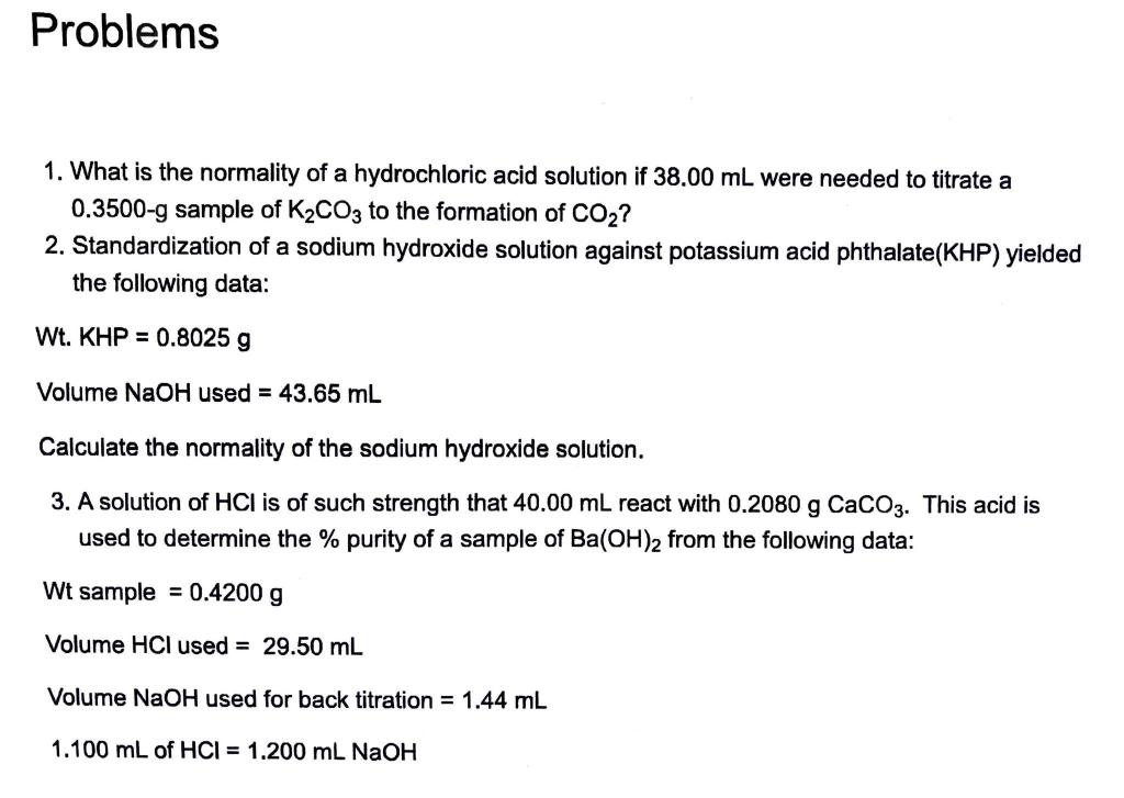 Solved 1. What is the normality of a hydrochloric acid | Chegg.com