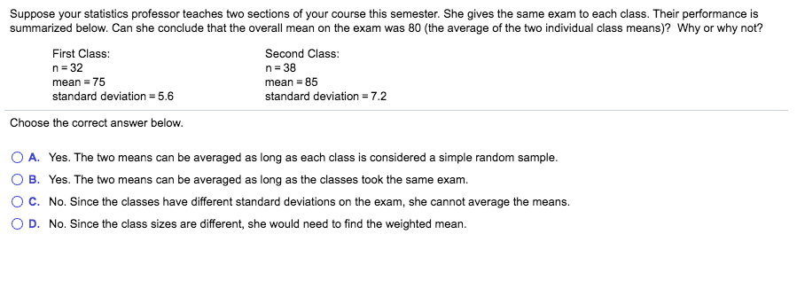 Solved Suppose your statistics professor teaches two | Chegg.com