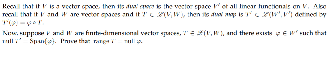 Solved Recall that if V is a vector space, then its dual | Chegg.com
