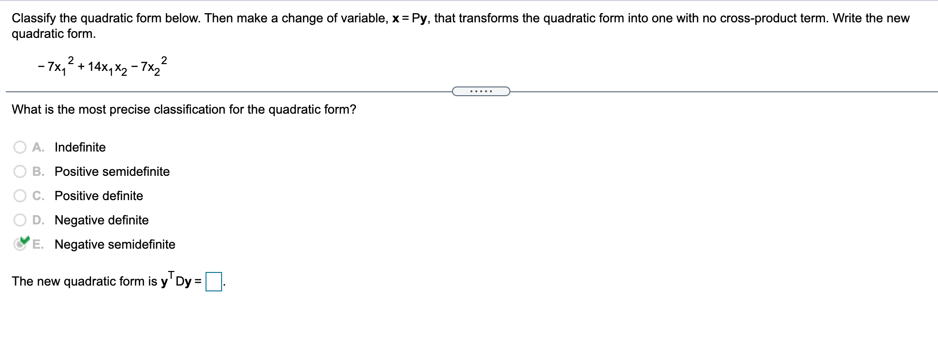 Solved Classify the quadratic form below. Then make a change | Chegg.com