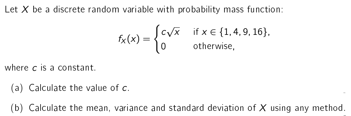 Solved Let X be a discrete random variable with probability | Chegg.com