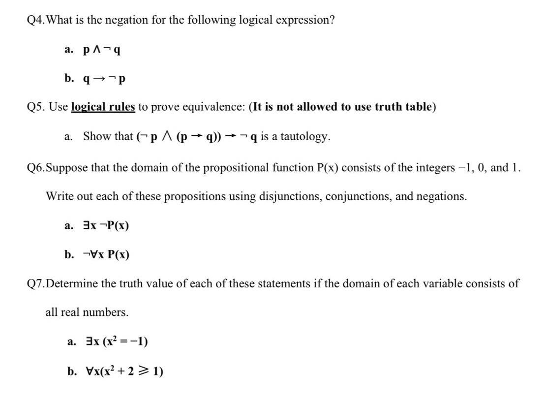 Solved Q4.What is the negation for the following logical | Chegg.com