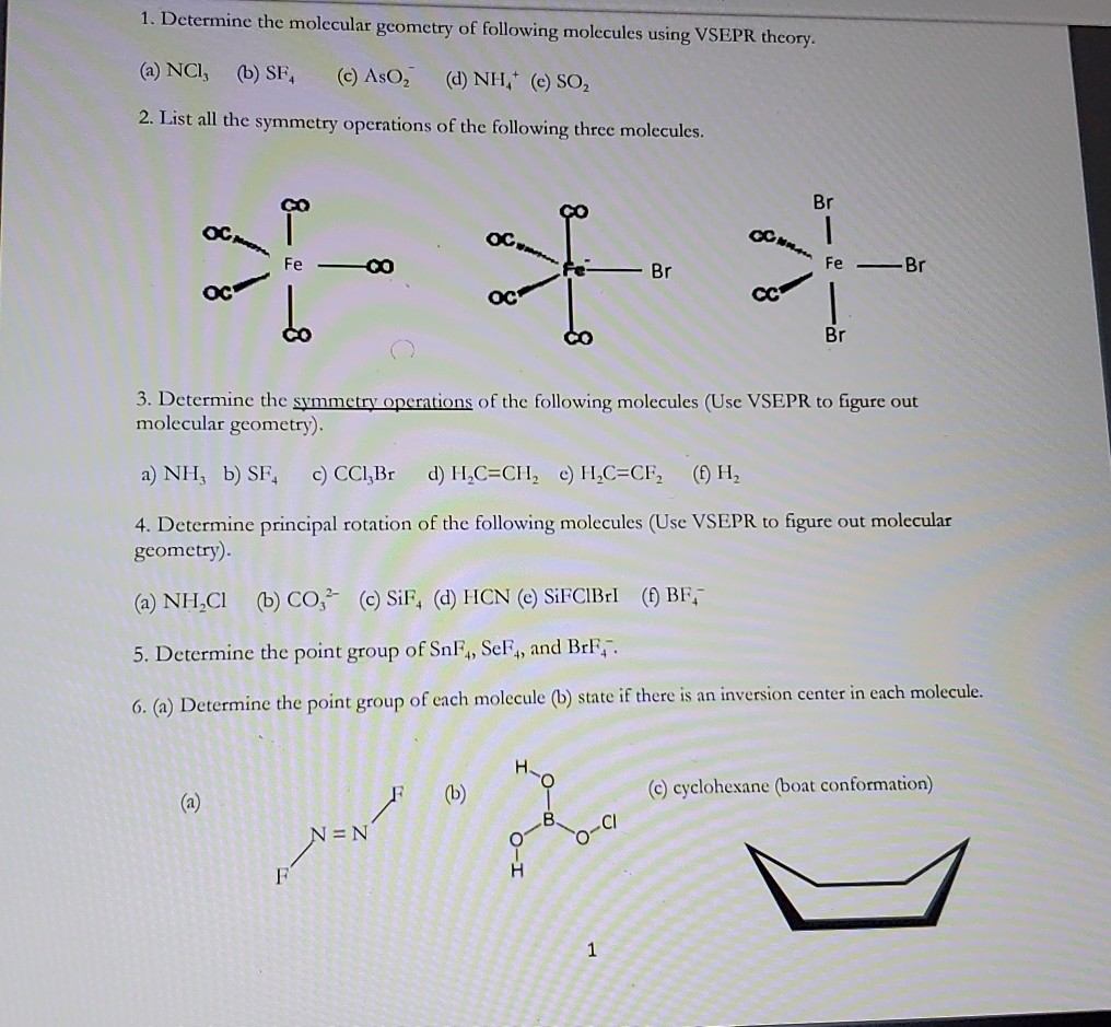 Solved 1. Determine the molecular geometry of following | Chegg.com