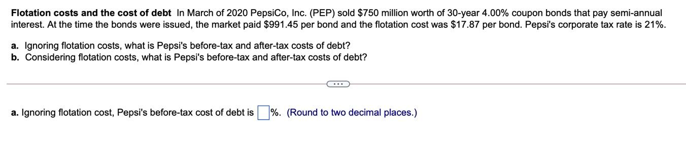 Solved Flotation costs and the cost of debt In March of 2020 | Chegg.com