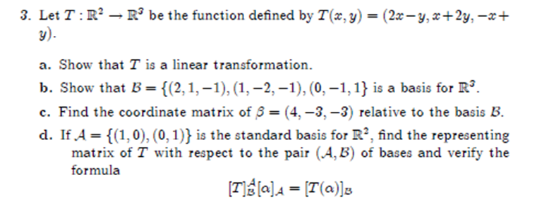Solved 3. Let T:R2→R3 be the function defined by | Chegg.com