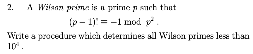 2. A Wilson prime is a prime p such that (p − 1)! = | Chegg.com