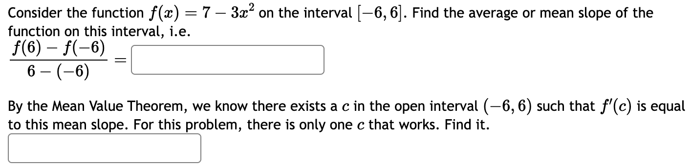 Solved Consider the function f(x)=7-3x2 ﻿on the interval | Chegg.com