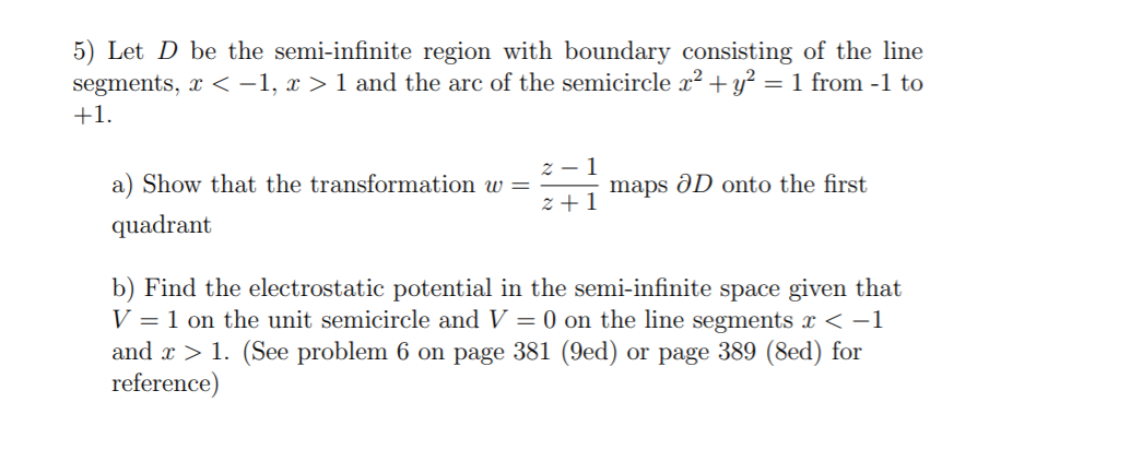 5) Let D be the semi-infinite region with boundary | Chegg.com