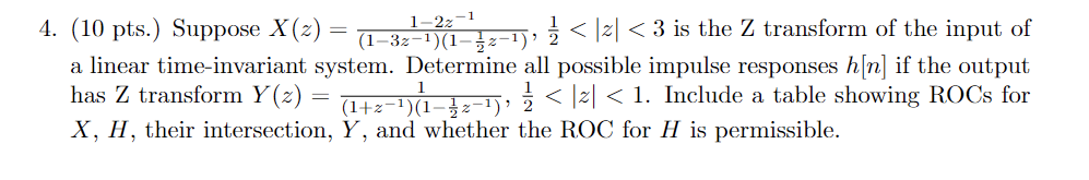 Solved = 4. (10 pts.) Suppose X (2) = (1–32-134-13-1); }
