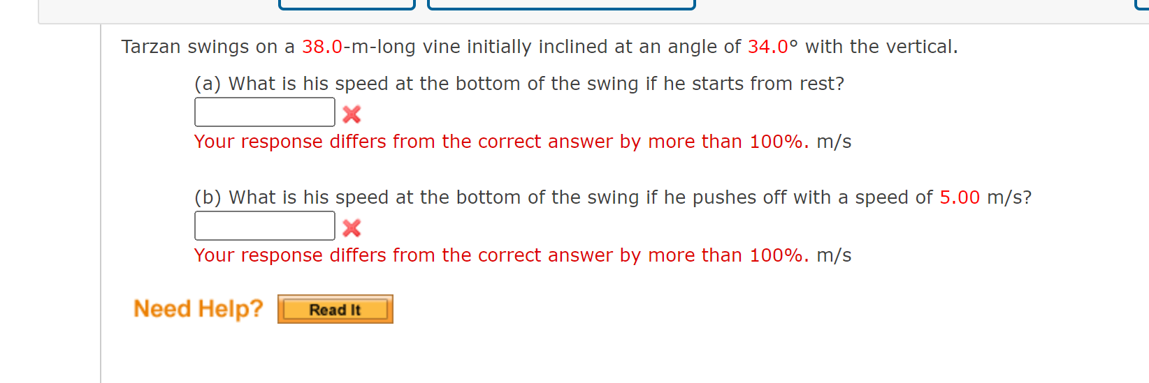 Solved Tarzan swings on a 38.0-m-long vine initially | Chegg.com