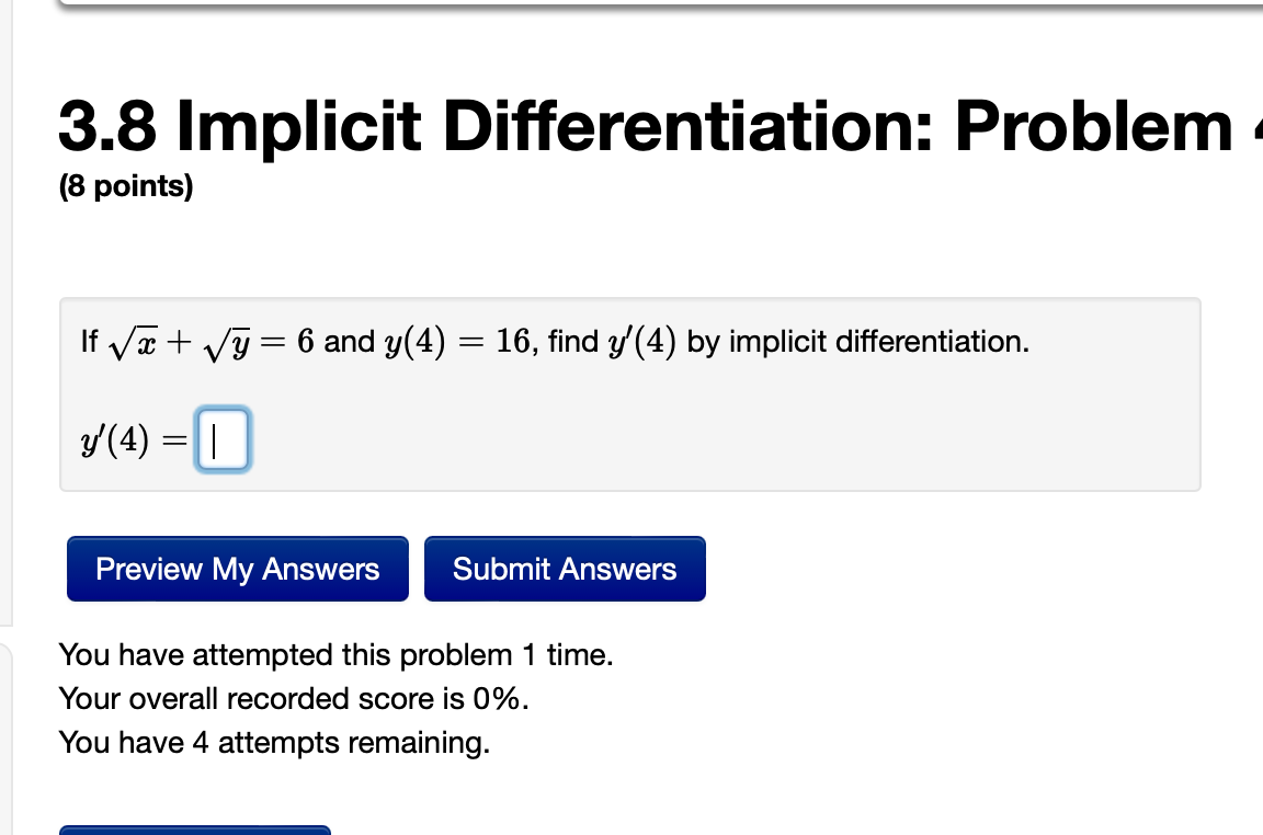 Solved 3.8 Implicit Differentiation: Problem (8 points) If | Chegg.com