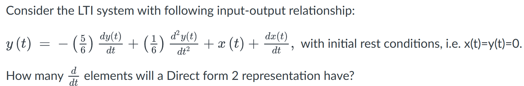Solved Consider the LTI system with following input-output | Chegg.com