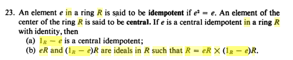 Solved 23. An element e in a ring R is said to be idempotent | Chegg.com