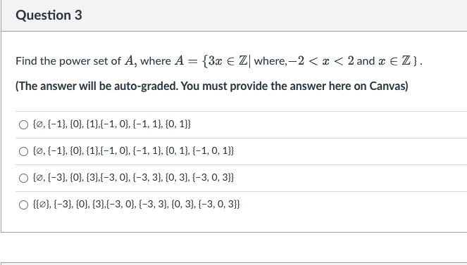 Solved Find the power set of A, where A={3x∈Z∣ where, −2 | Chegg.com