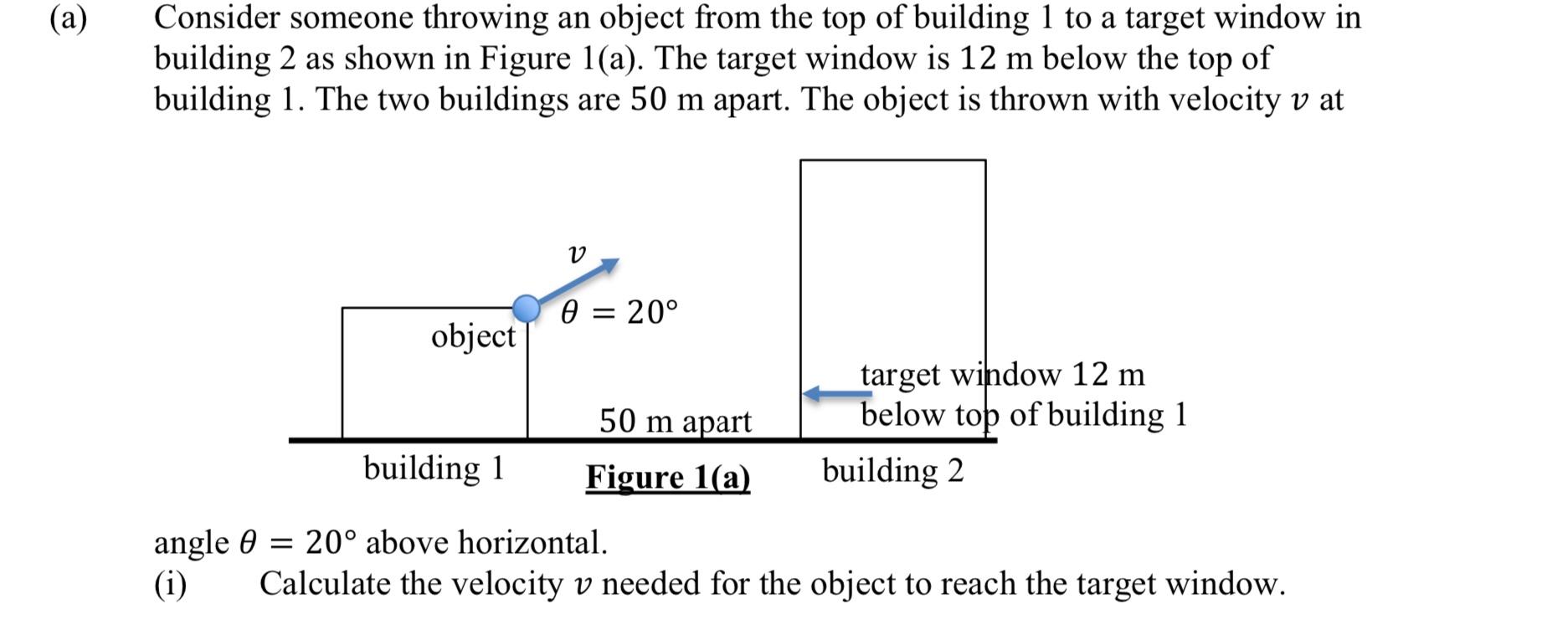 Solved (a) Consider someone throwing an object from the top | Chegg.com