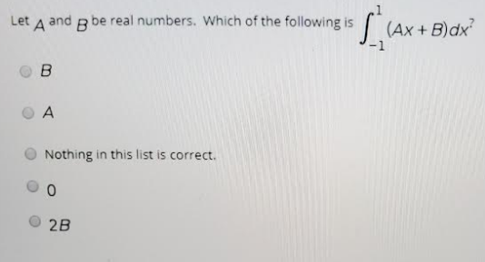Solved Let A and B be real numbers. Which of the following | Chegg.com