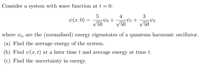 Solved Consider A System With Wave Function At T 0