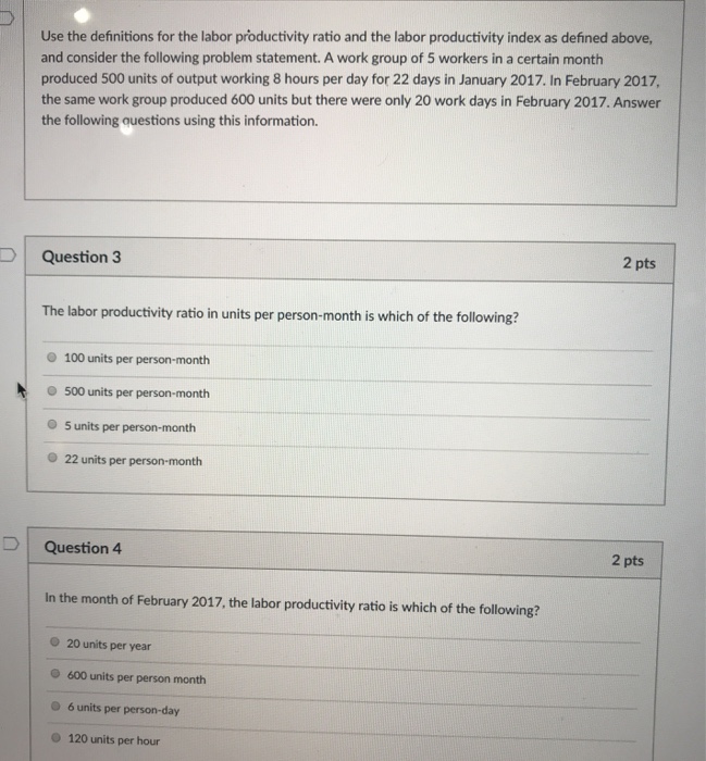 Solved Use the definitions for the labor productivity ratio | Chegg.com