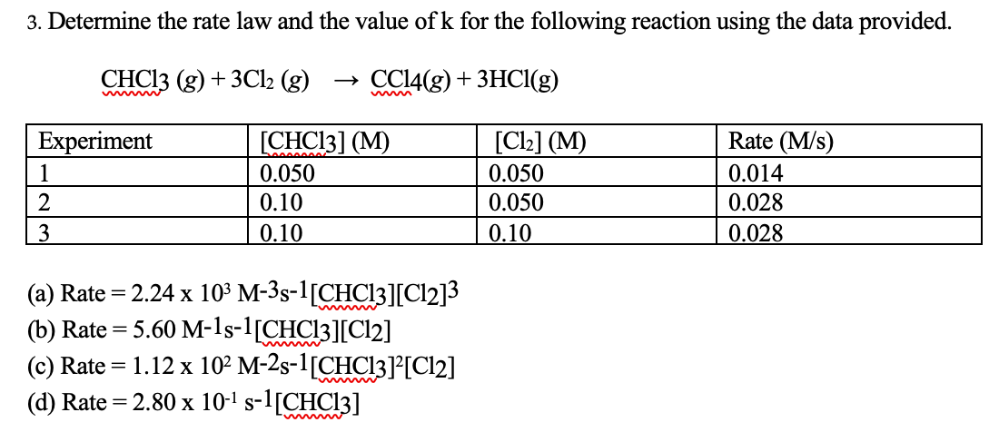 Solved 3. Determine the rate law and the value of k for the | Chegg.com