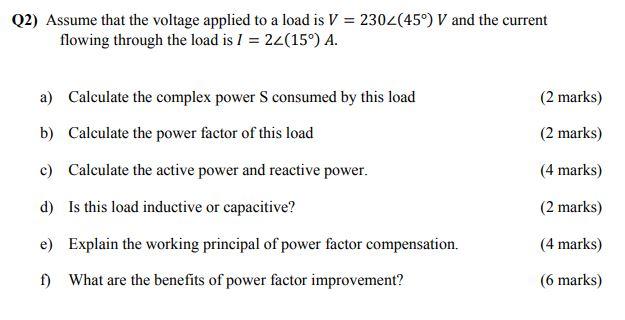 Solved Q2) Assume that the voltage applied to a load is V = | Chegg.com