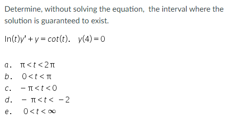 Solved Determine, without solving the equation, the interval | Chegg.com