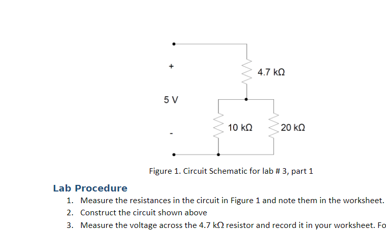 Solved Figure 1. ﻿Circuit Schematic for lab # 3, ﻿part 1Lab | Chegg.com