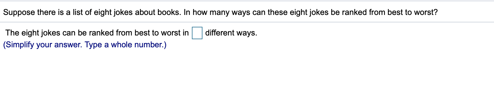 Solved Suppose there is a list of eight jokes about books. | Chegg.com