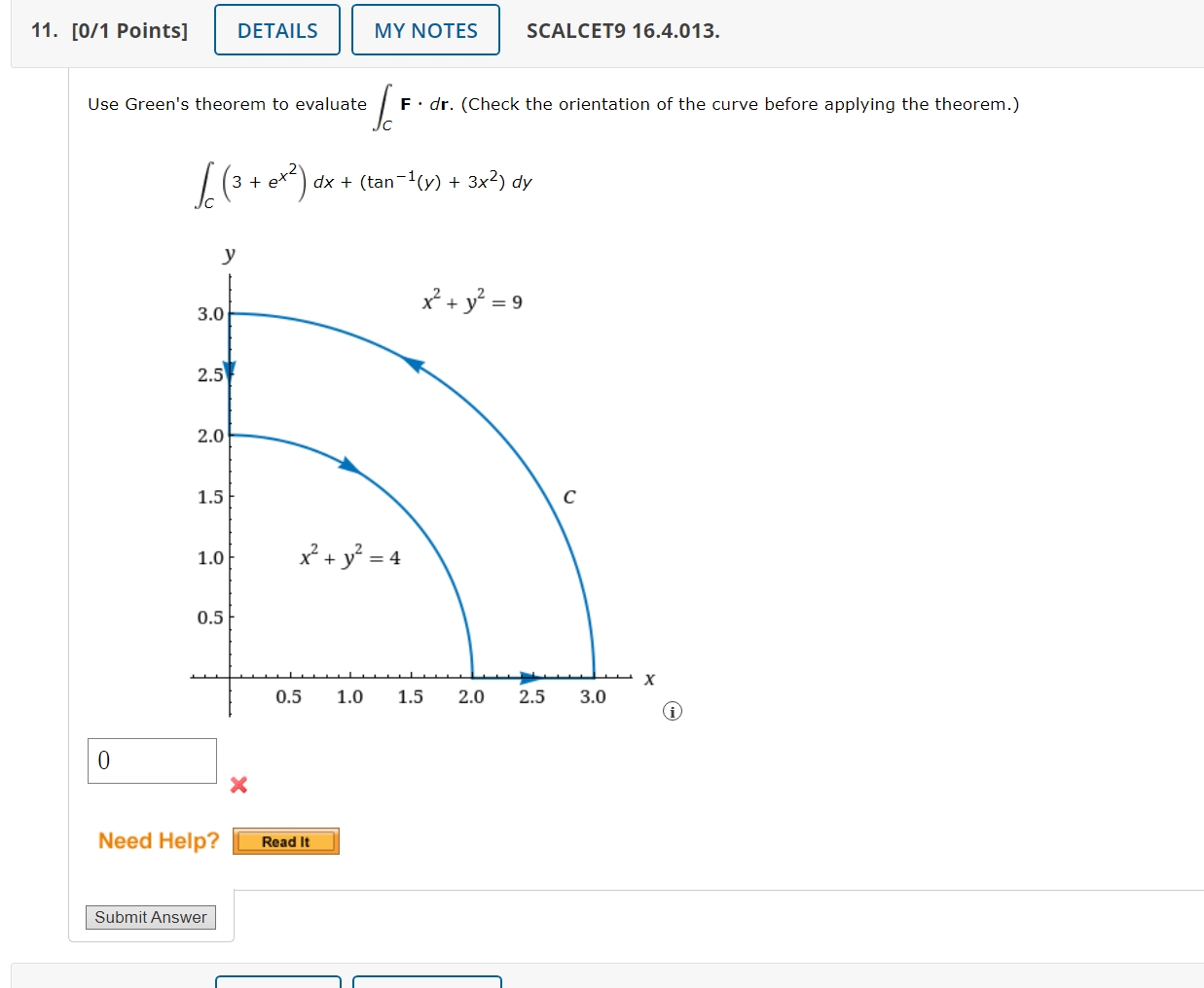 Solved [0/1 ﻿Points]SCALCET9 16.4.013.Use Green's theorem to | Chegg.com