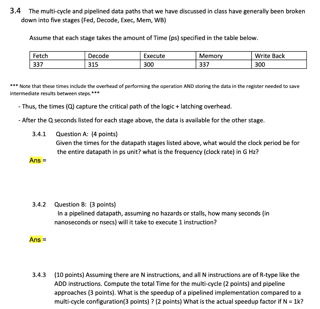 Solved 3.4 The multi-cycle and pipelined data paths that we | Chegg.com