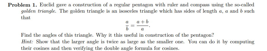 Solved Problem 1. ﻿Euclid gave a construction of a regular | Chegg.com