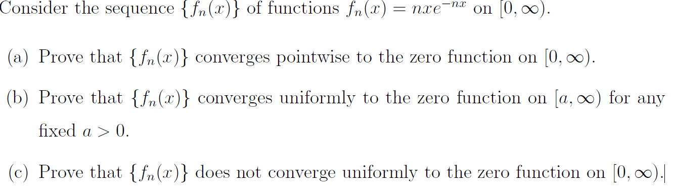 Solved Consider the sequence {fn(x)} of functions fn(x) = | Chegg.com