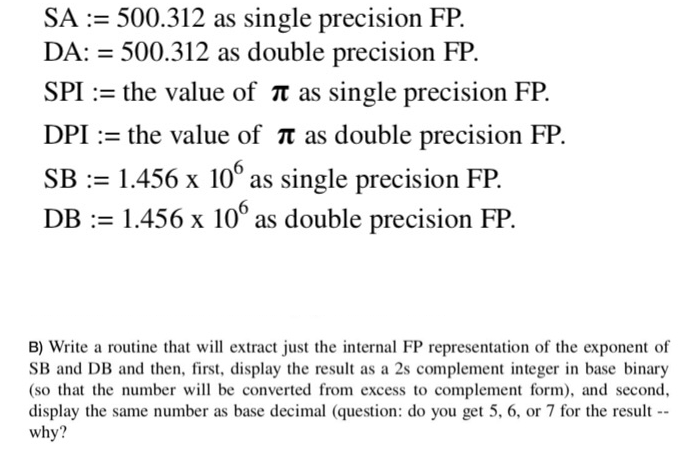 SA:-500312 as single precision FP DA: 500.312 as | Chegg.com