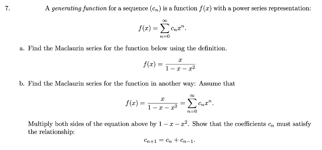 Solved A generating function for a sequence (cn) is a | Chegg.com