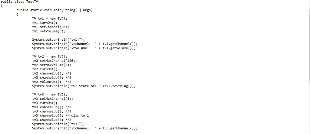 Solved 1. Implement the TV class based on UML below 2. Test | Chegg.com