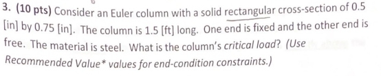 Solved 3. (10 pts) Consider an Euler column with a solid | Chegg.com