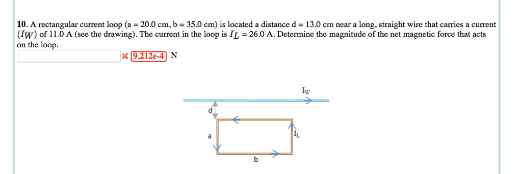 Solved 10. A rectangular current loop (a = 20.0 cm, b = 35.0 | Chegg.com