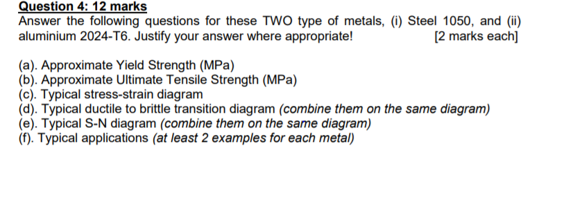 Solved Question 4: 12 marks Answer the following questions | Chegg.com