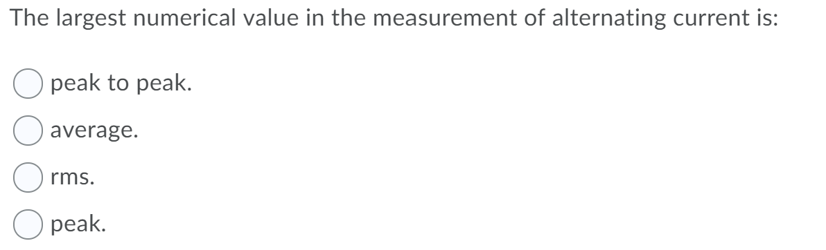 Solved The largest numerical value in the measurement of | Chegg.com