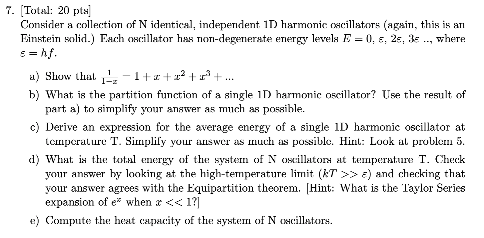 Solved 7. [Total: 20 pts] Consider a collection of N | Chegg.com