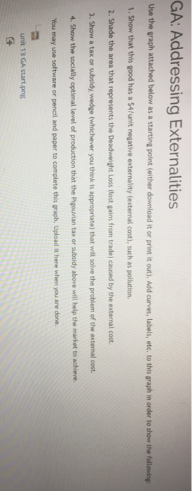 Solved GA: Addressing Externalities Use the graph attached | Chegg.com